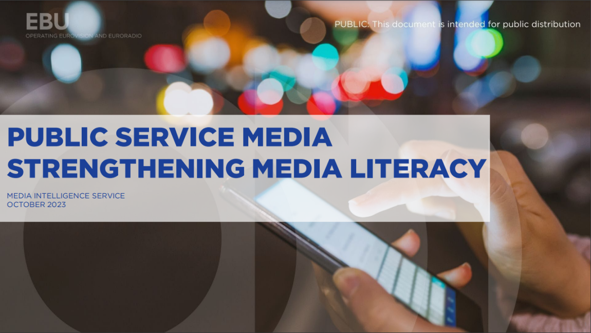 Public Service Media Strengthening Media Literacy - Media and Learning ...